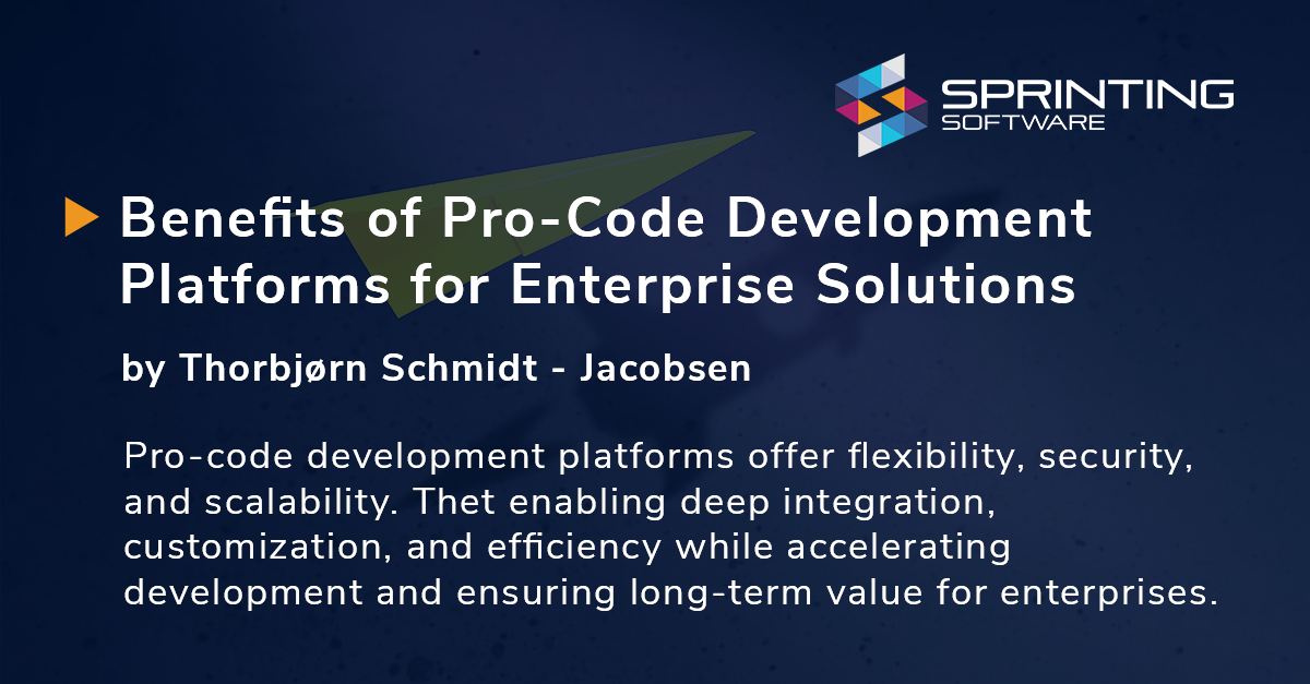 Benefits of Pro-Code Development Platforms for Enterprise Solutions ...